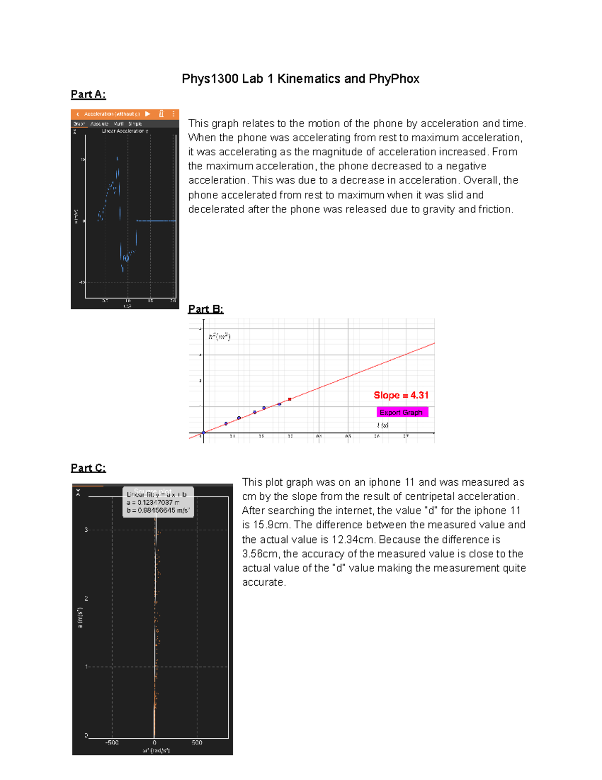 Phys1300 Lab 1 - Kinematics and Phy Phox - Phys1300 Lab 1 Kinematics ...