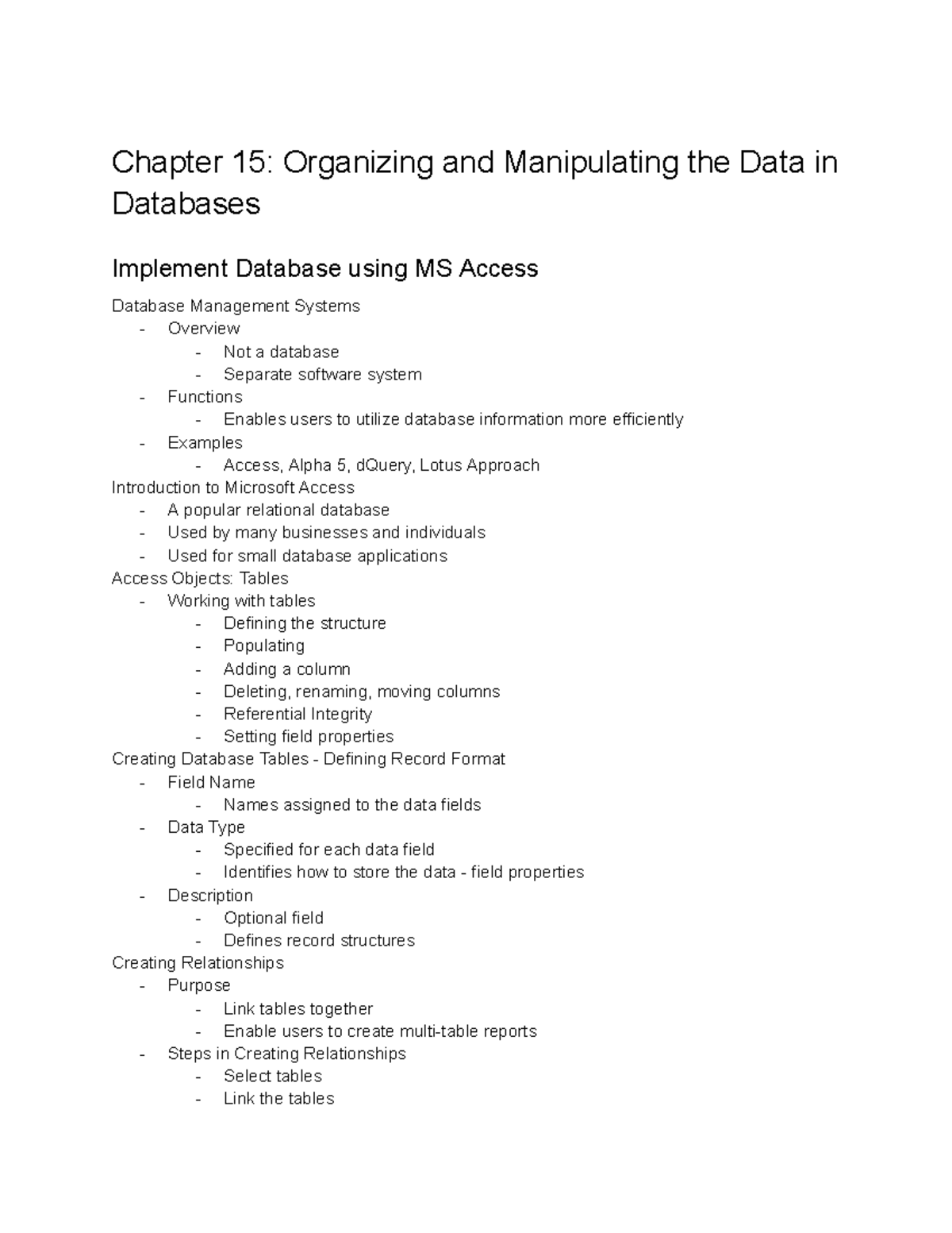 ACCT 307 Chapter 15 - Chapter 15: Organizing and Manipulating the Data in Databases Implement ...