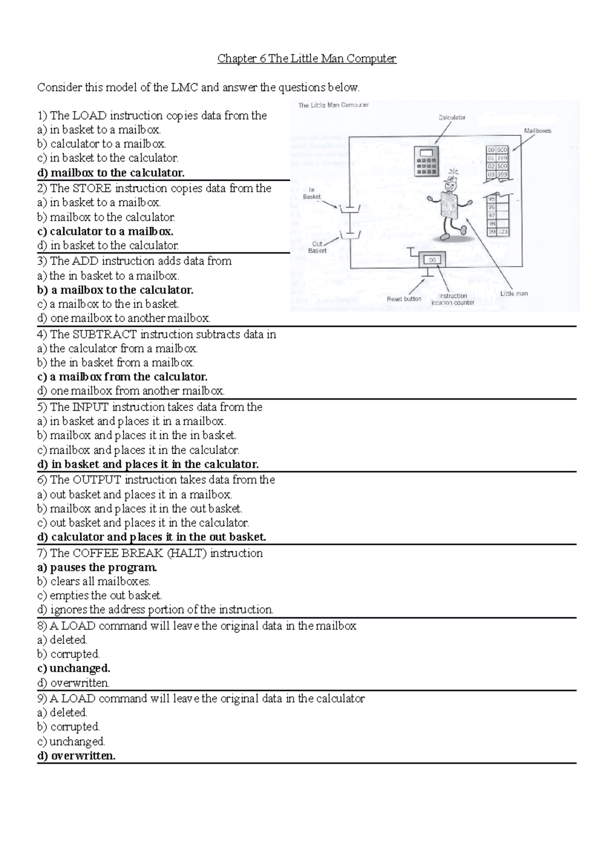 Ch06 Computer Architecture Design - Chapter 6 The Little Man Computer Consider this model of the ...