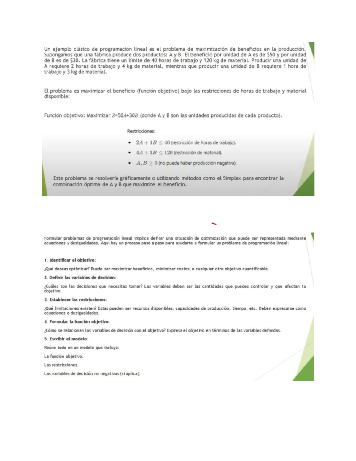 Doc1 - Clase 1 Eje 1 - Un ejemplo clásico de programación lineal es el problema de maximización ...