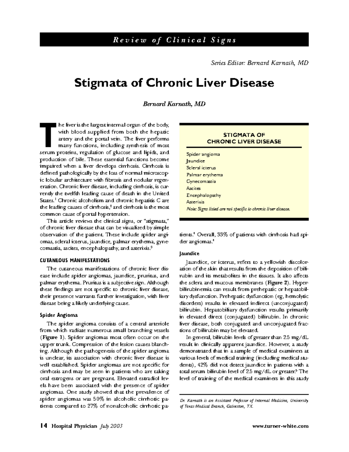 Stigmata of chronic liver disease - he liver is the largest internal ...