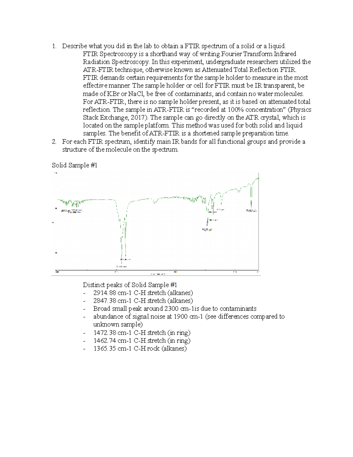 Lab 5: a FTIR spectrum - Describe what you did in the lab to obtain a ...