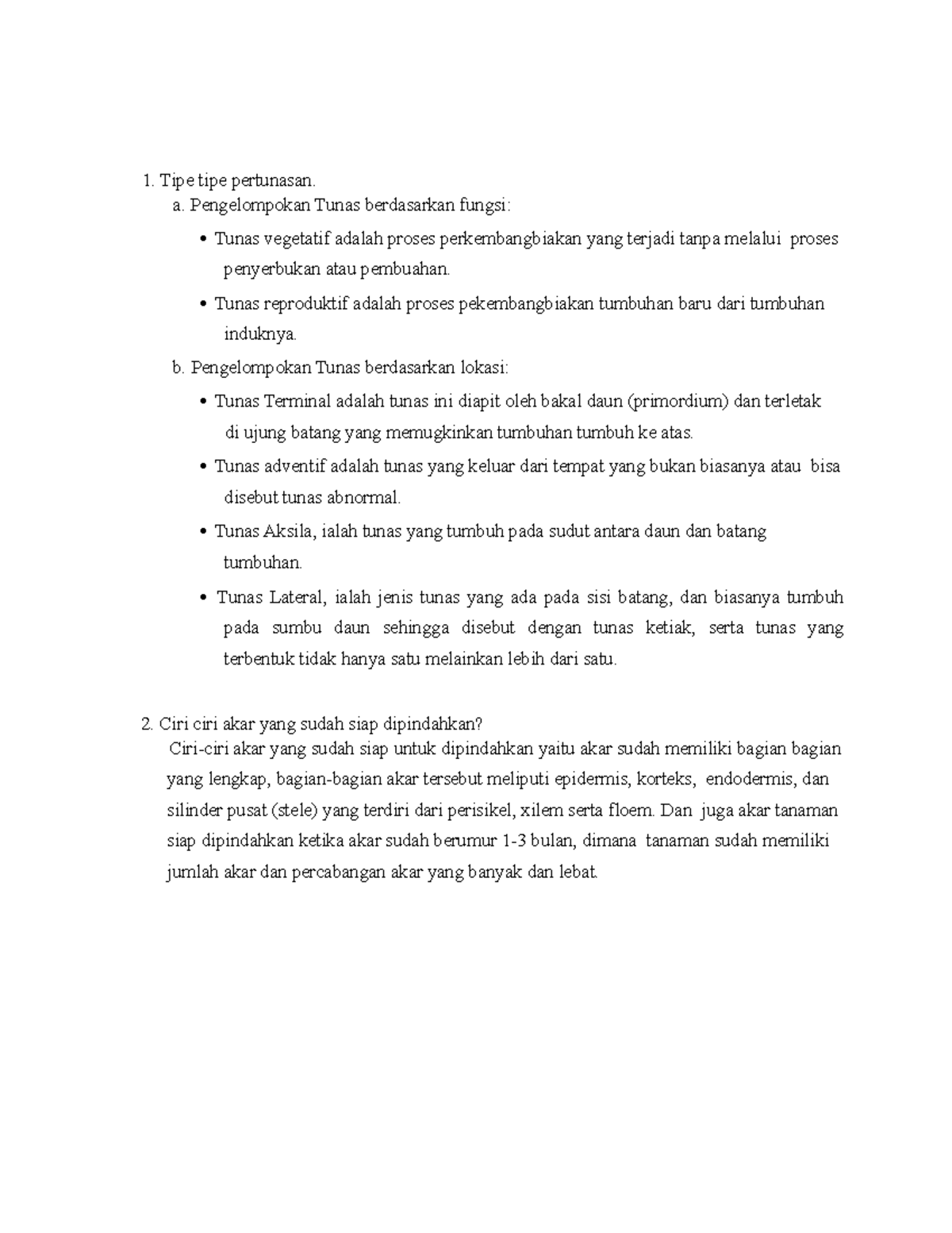 Tipe-tipe pertunasan dan akar siap tanam - Tipe tipe pertunasan. a ...
