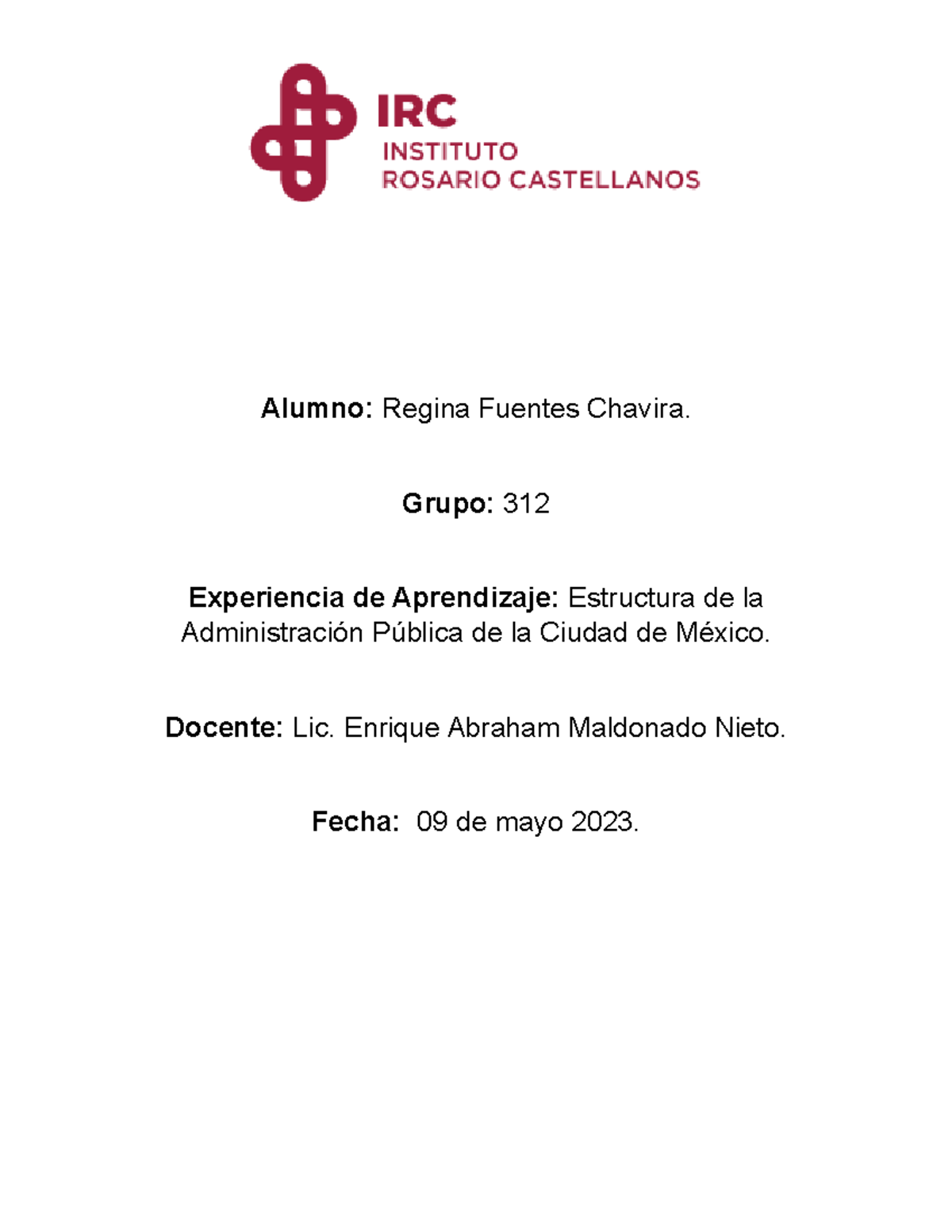 LDCR3116 U2 EA Fuentes Regina - Alumno: Regina Fuentes Chavira. Grupo ...