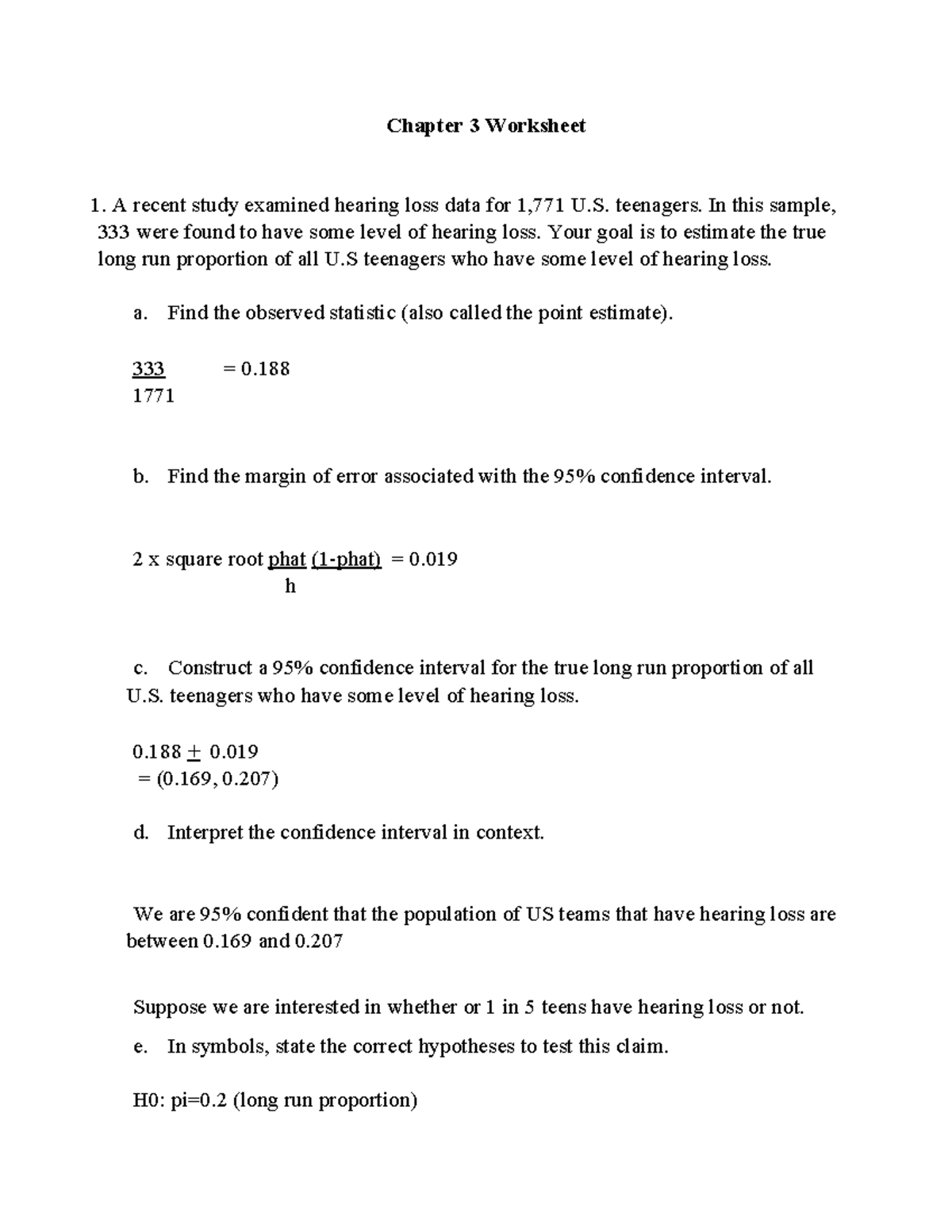 Chapter 3 Worksheet - Chapter 3 Worksheet 1. A recent study examined ...