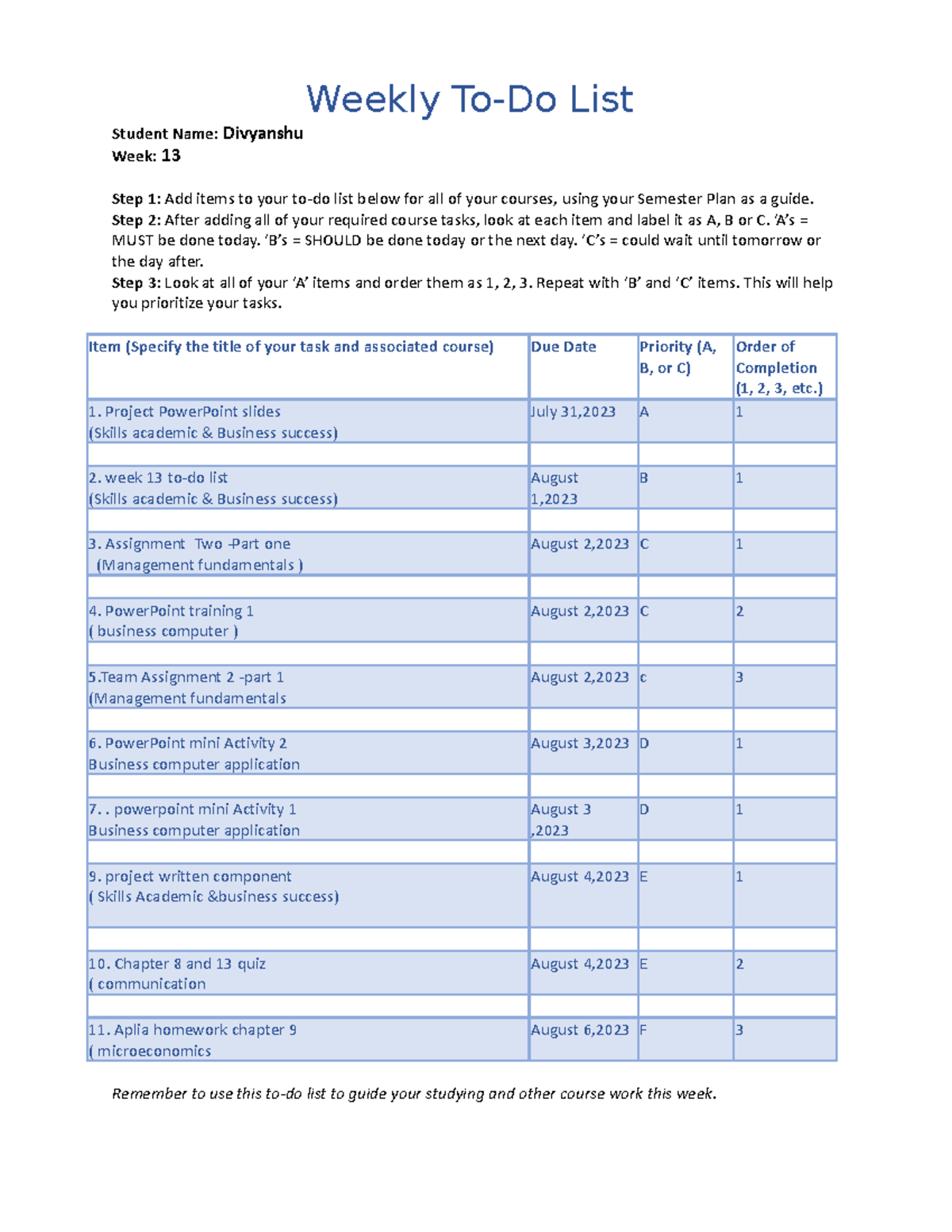 Weekly to do list - htu - Weekly To-Do List Student Name: Divyanshu ...