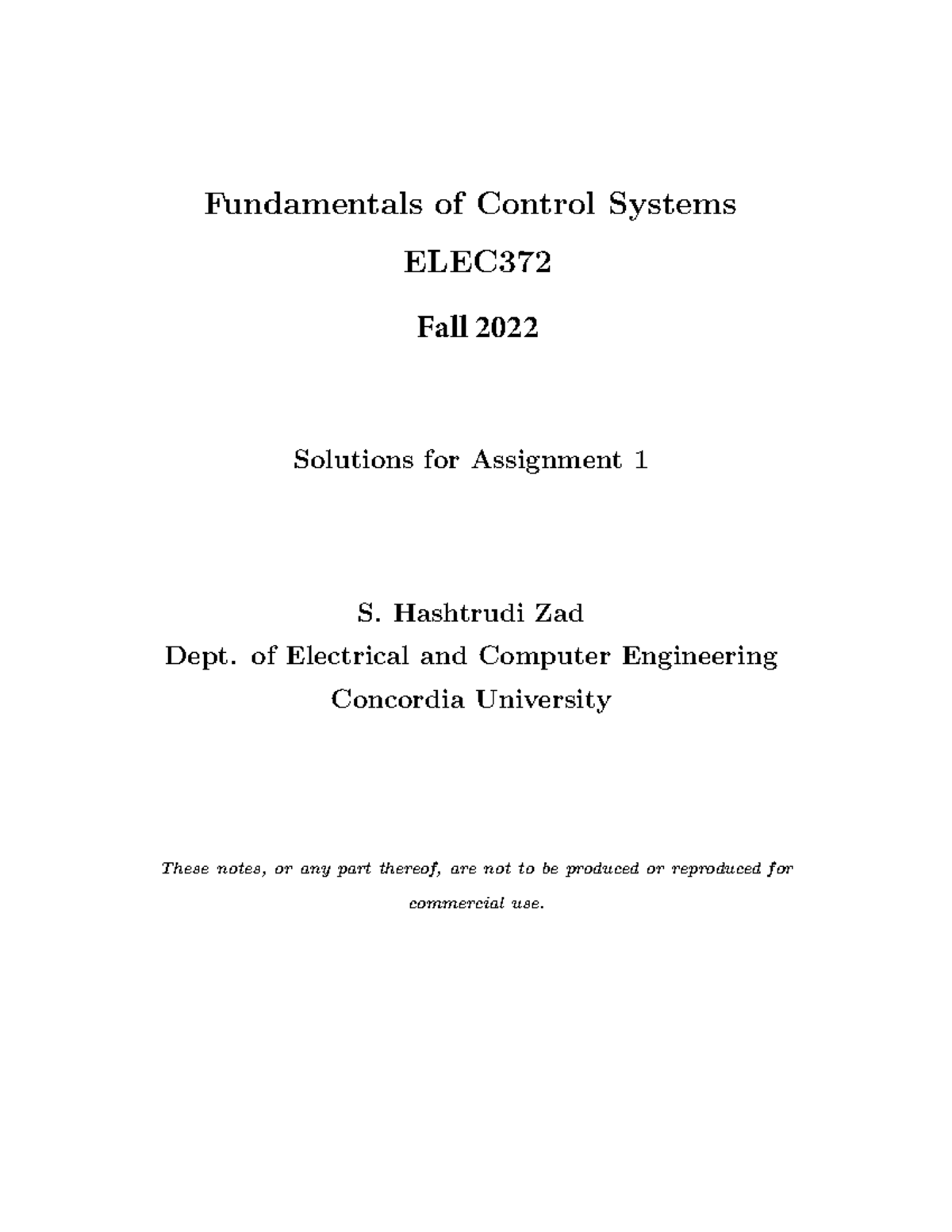 Asn1 sol - Assignment 1- solution - Fundamentals of Control Systems ELEC Fall 2022 Solutions for ...