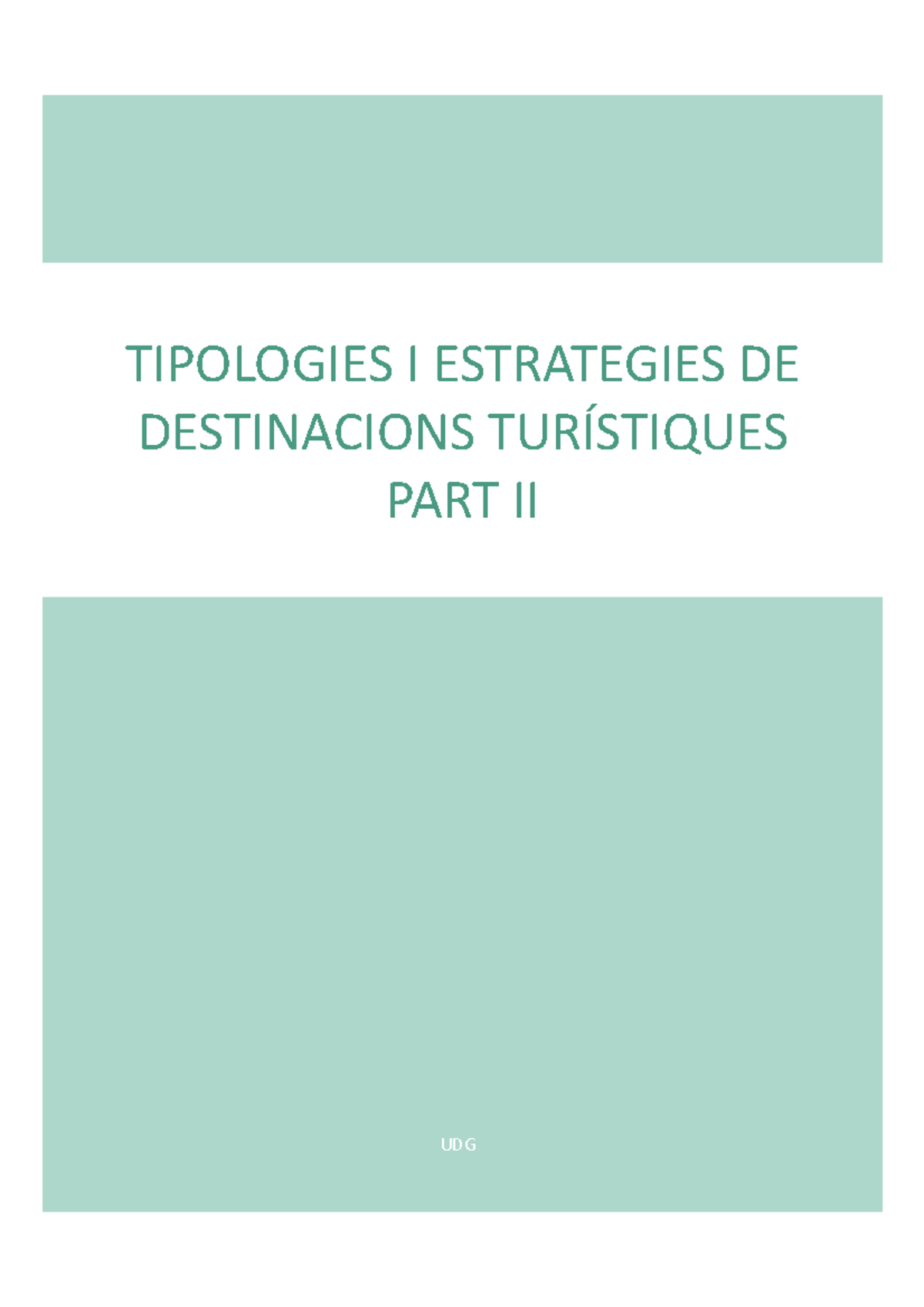 Tipologies i estratègies de destinacions turístiques (part 2) - UDG ...