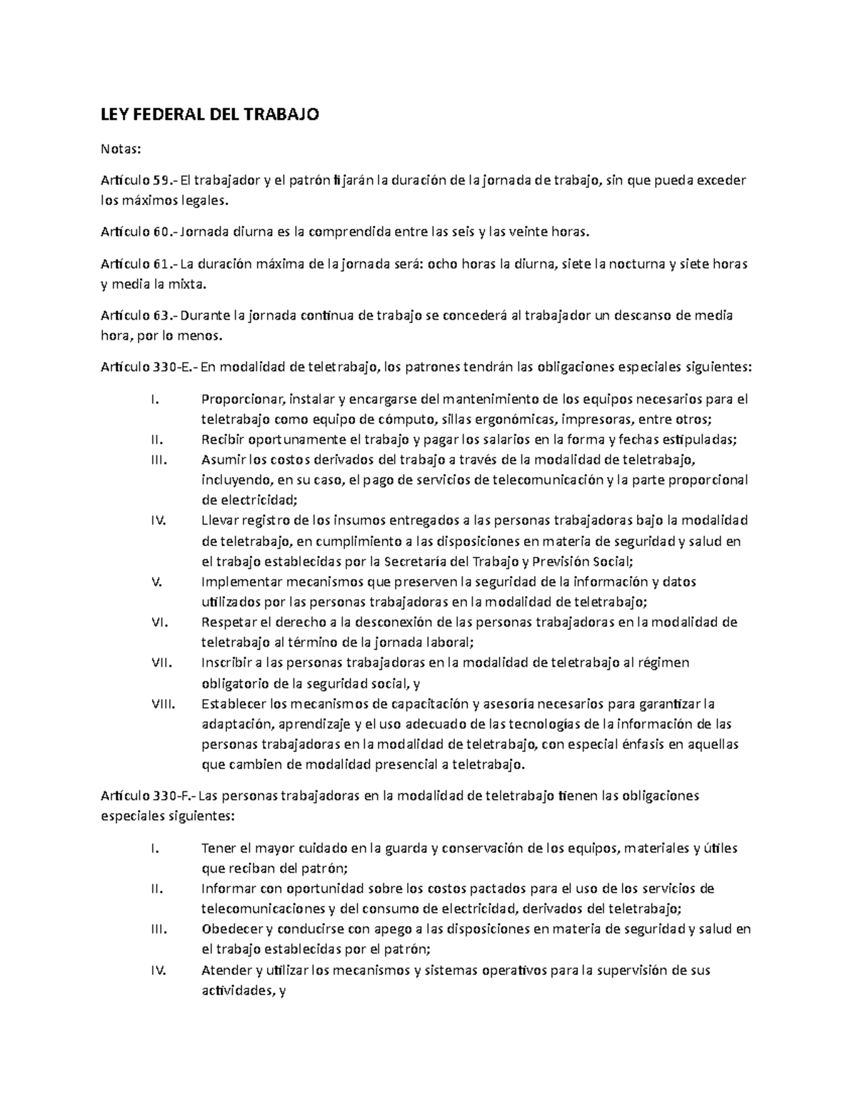 Notas - LEY FEDERAL DEL TRABAJO Notas: Artículo 59.- El trabajador y el ...