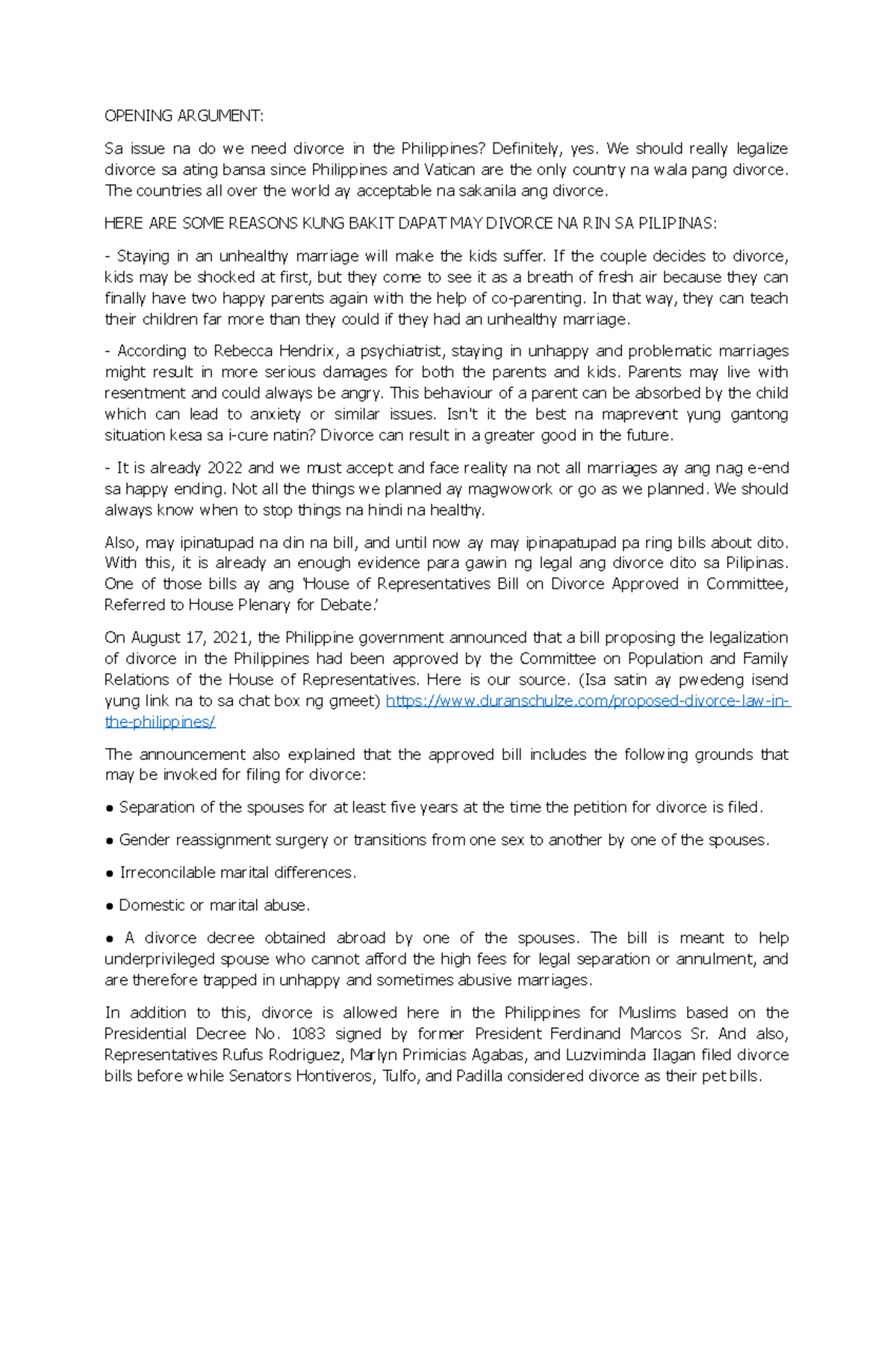 GEN 006 Debate - hope it helps - OPENING ARGUMENT: Sa issue na do we ...