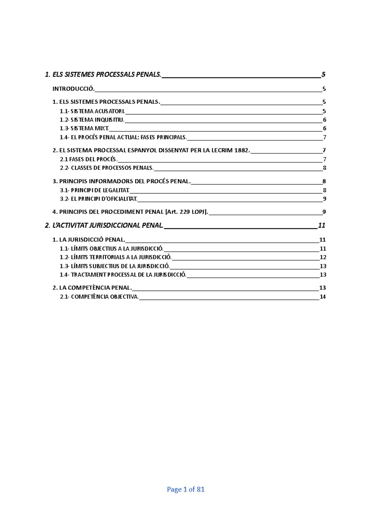 DRET Processal Penal (Apunts) - ELS SISTEMES PROCESSALS - Studocu