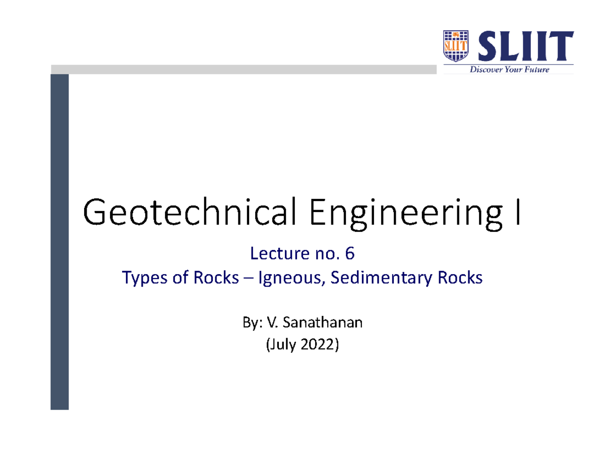 Lecture 6 - (Igneous, Sedimentary Rocks) - Geotechnical Engineering I ...