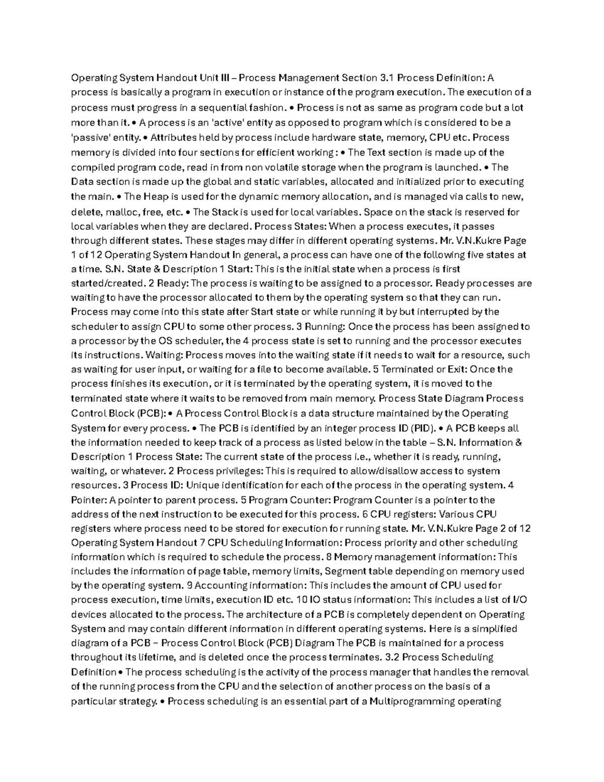 Operating System Handout Unit III - The execution of a process must ...