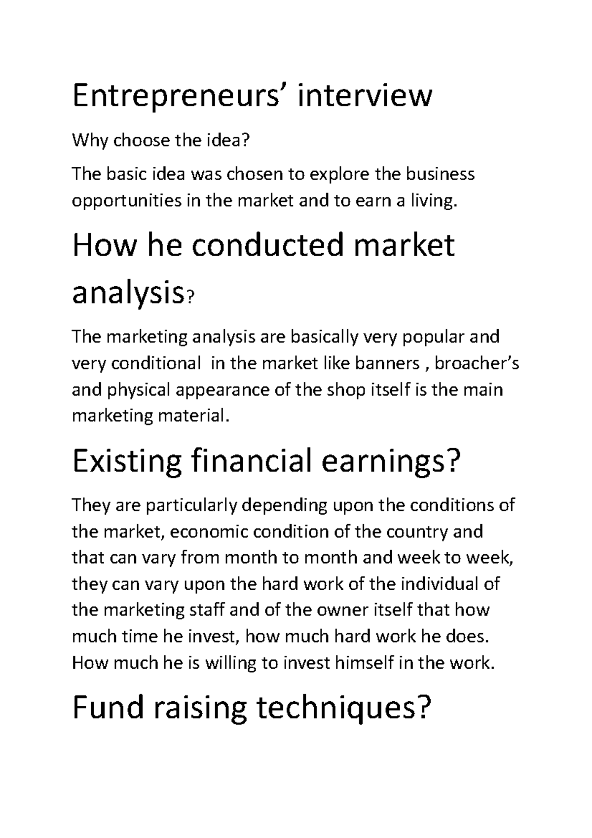 Entrepreneurs - Entrepreneurs’ interview Why choose the idea? The basic ...