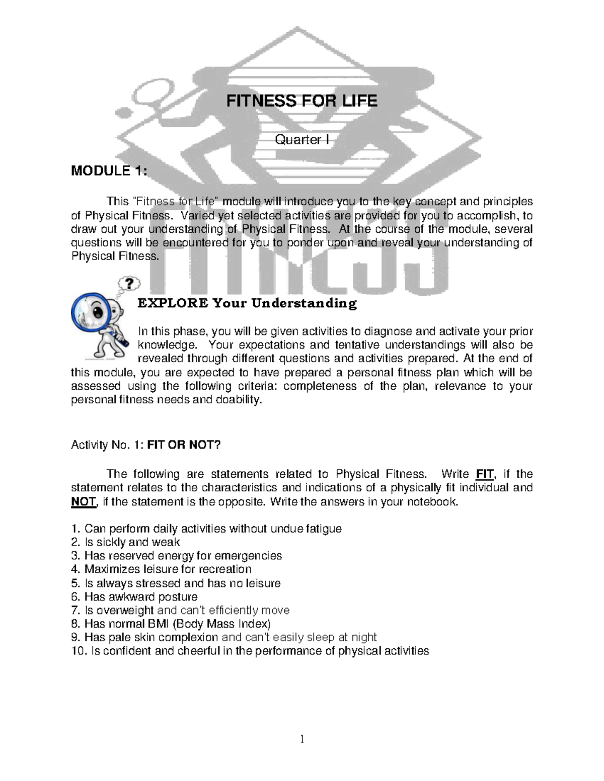 PE 1 Q1 Fitness FOR LIFE - FITNESS FOR LIFE Quarter I MODULE 1: This ...