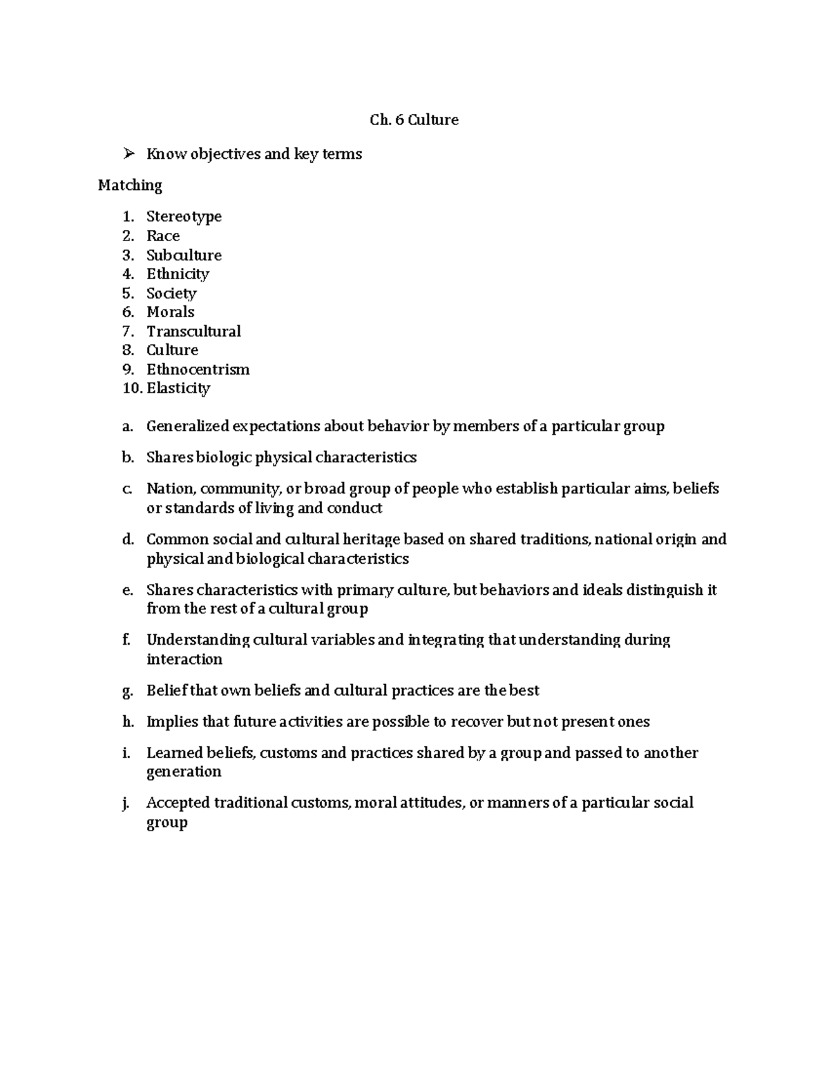 Ch6Culture Assignment - Ch. 6 Culture Know objectives and key terms ...