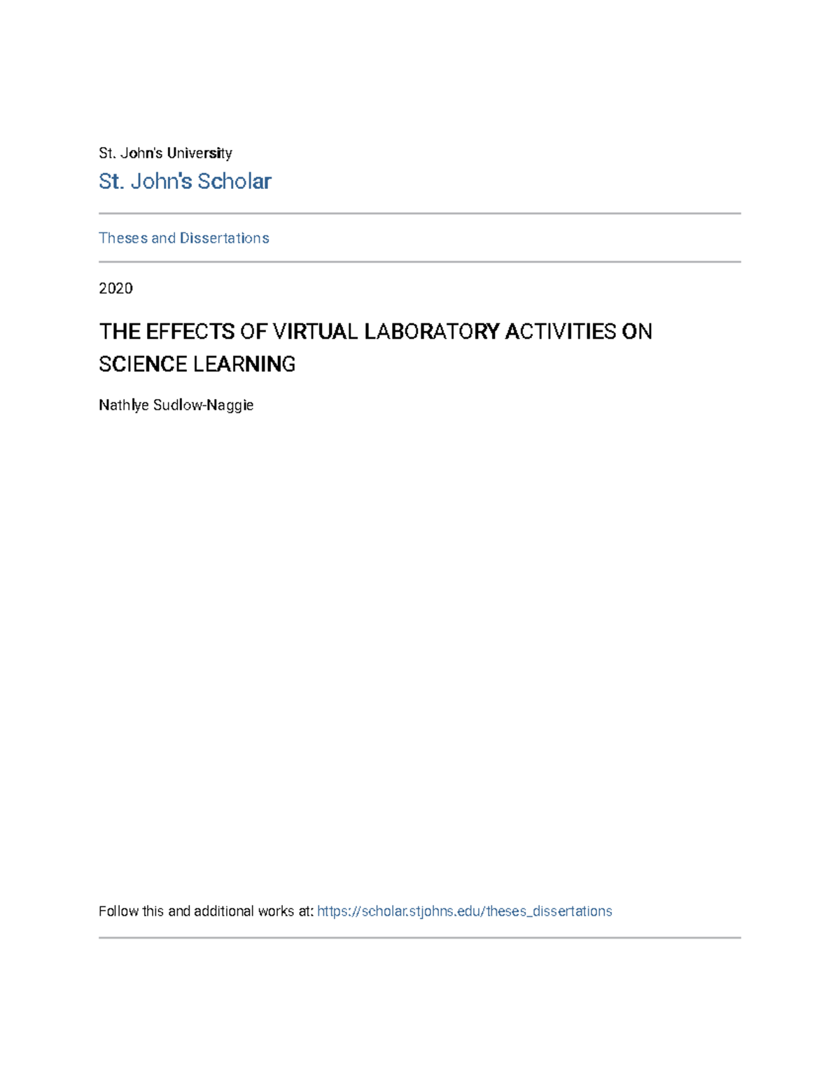THE Effects OF Virtual Laboratory Activities ON Science Learning - St. John's UniversitySt. John ...