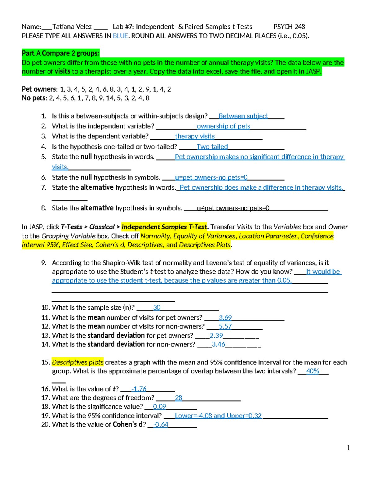 Lab 7 Worksheet F23 Indep - Name:Tatiana Velez ____ Lab #7: Independent- & Paired-Samples - Studocu