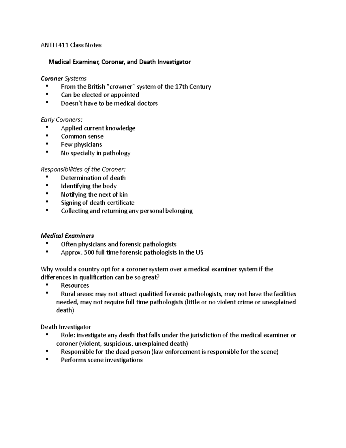 ANTH 411 Class Notes - Roles of Coroners, Medical Examiners, and Death ...