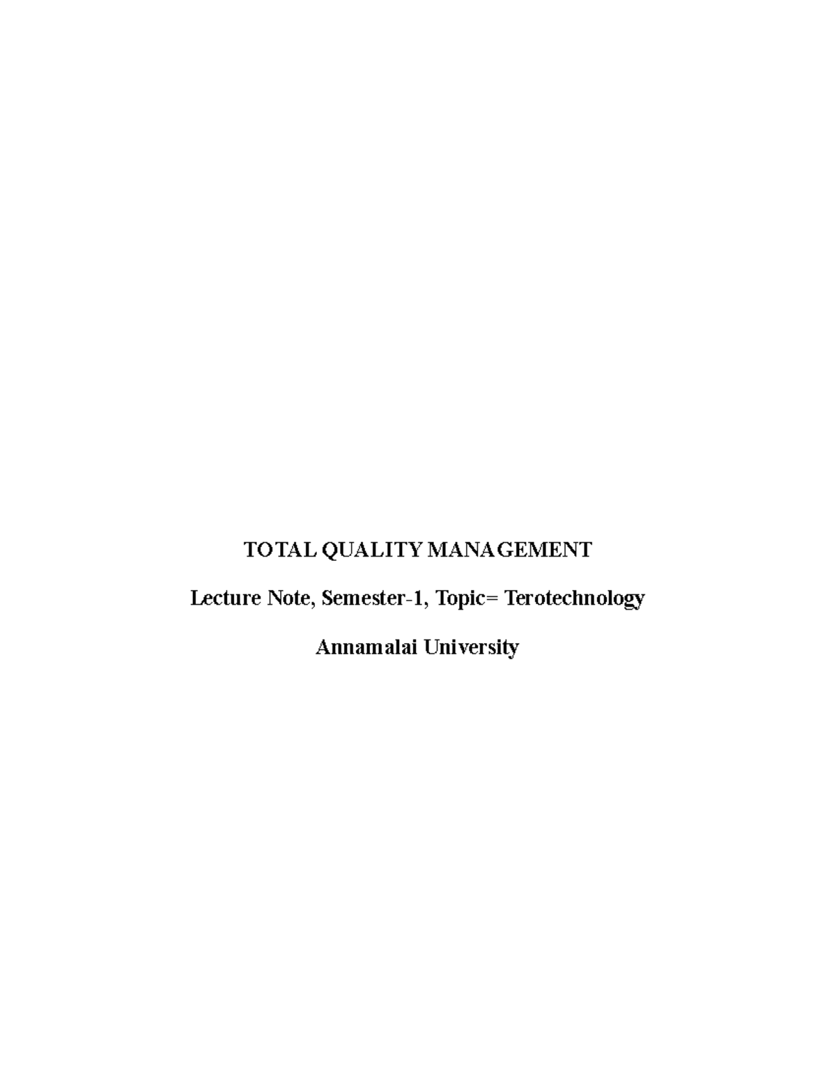 Total Quality Managemen 3 - TOTAL QUALITY MANAGEMENT Lecture Note ...