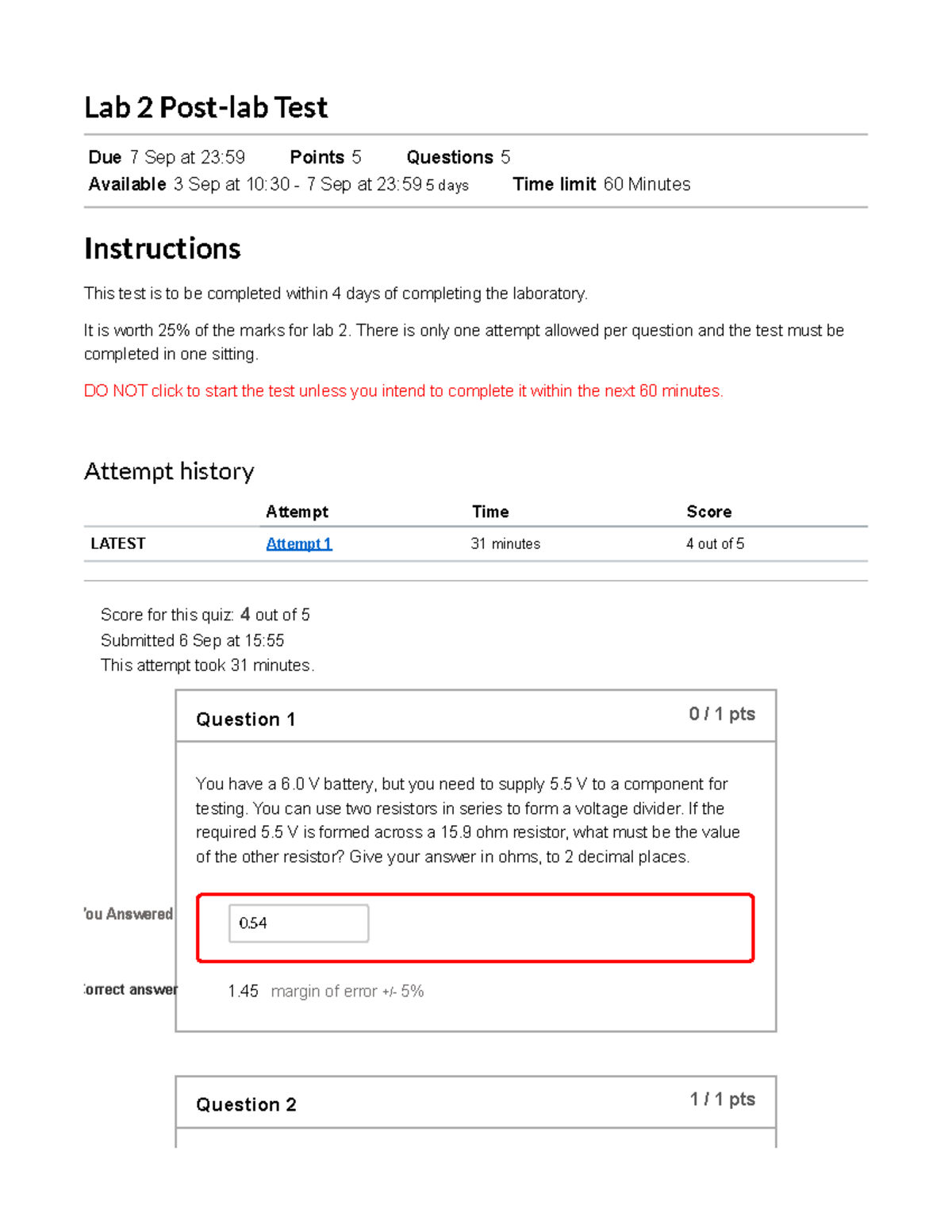 Post lab 2 - Lab 2 - Lab 2 Post-lab Test Due7 Sep at 23:59 Points 5 ...