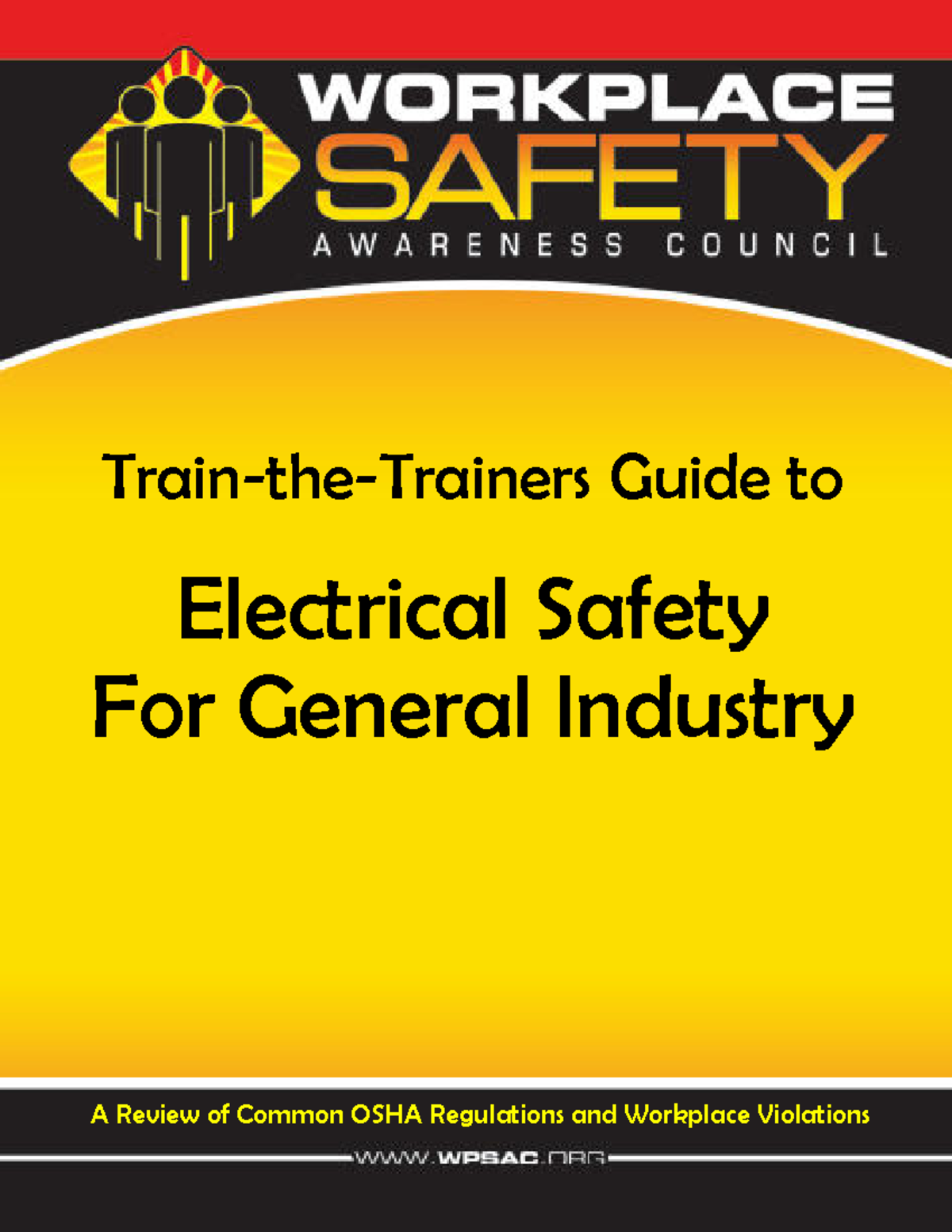 Osha hazardous classification - WWW.WPSAC Train-the-Trainers Guide to ...
