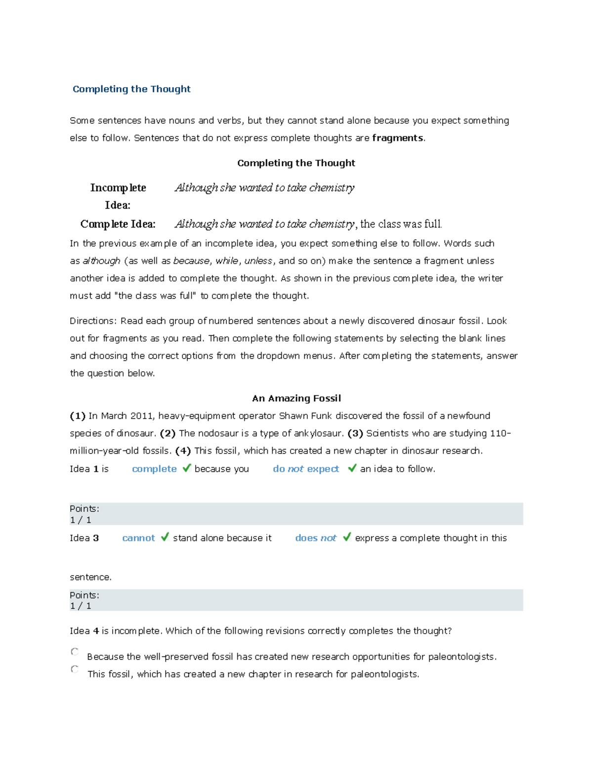 Completing the Thought - Completing the Thought Some sentences have ...