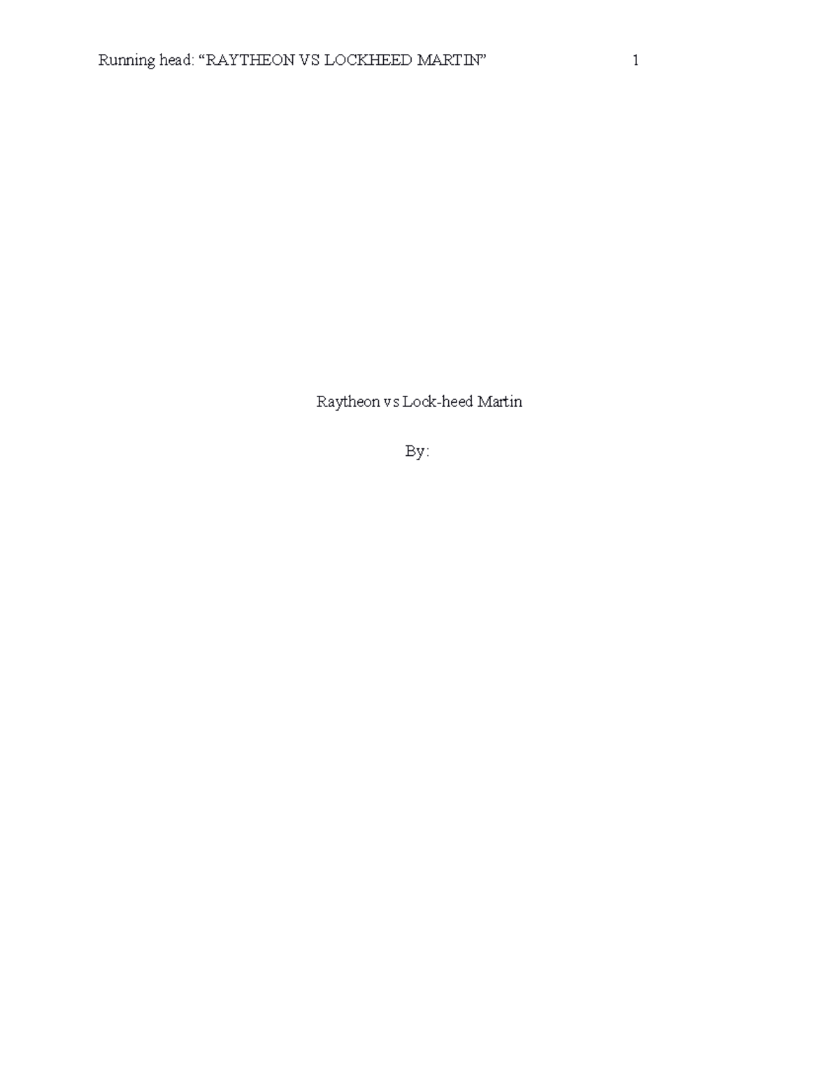 Valuation - Running head: VS LOCKHEED Raytheon vs Martin : 1 2 Raytheon ...