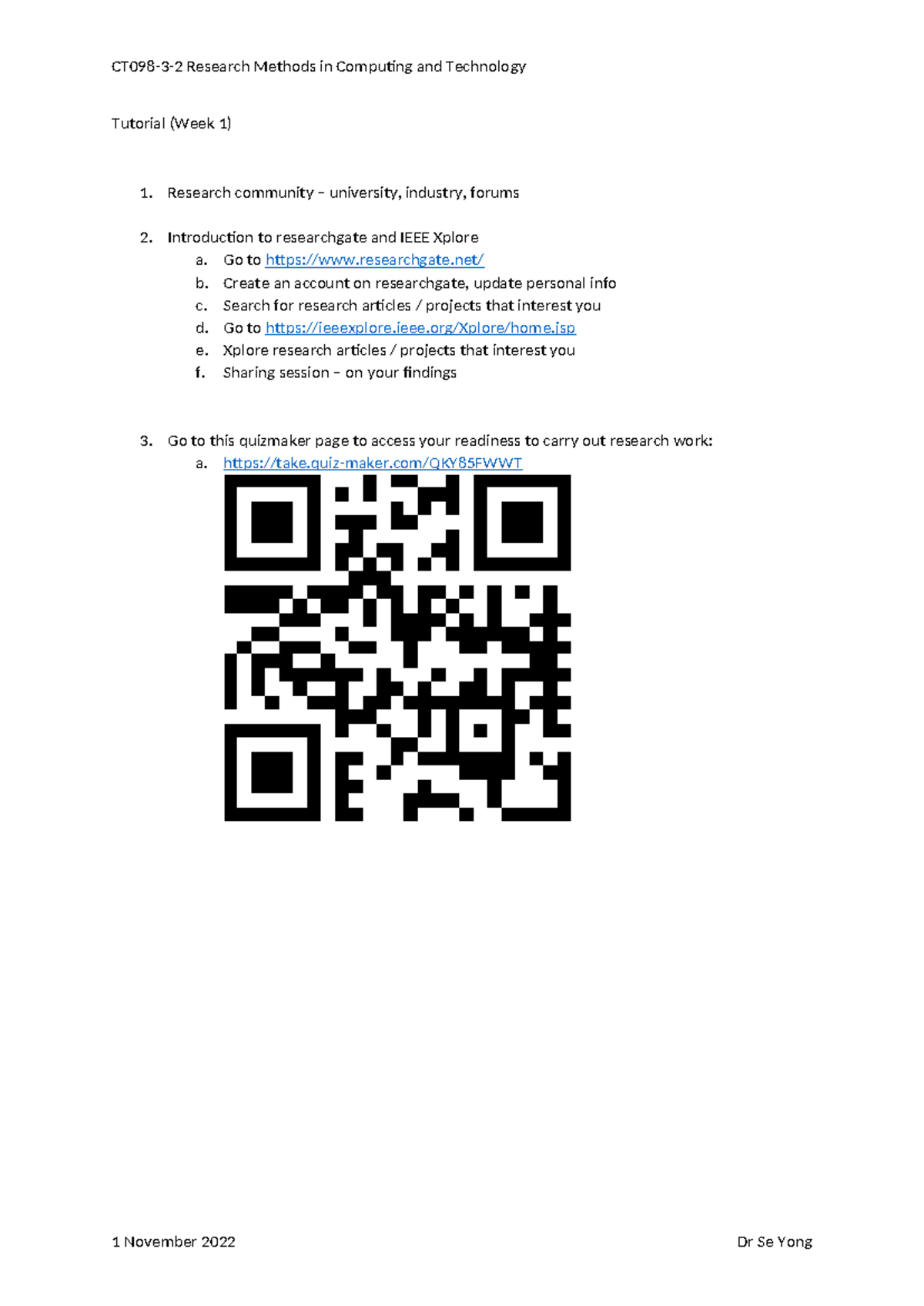Tutorial Wk 1 Intro to project and resaerch - CT098-3-2 Research ...
