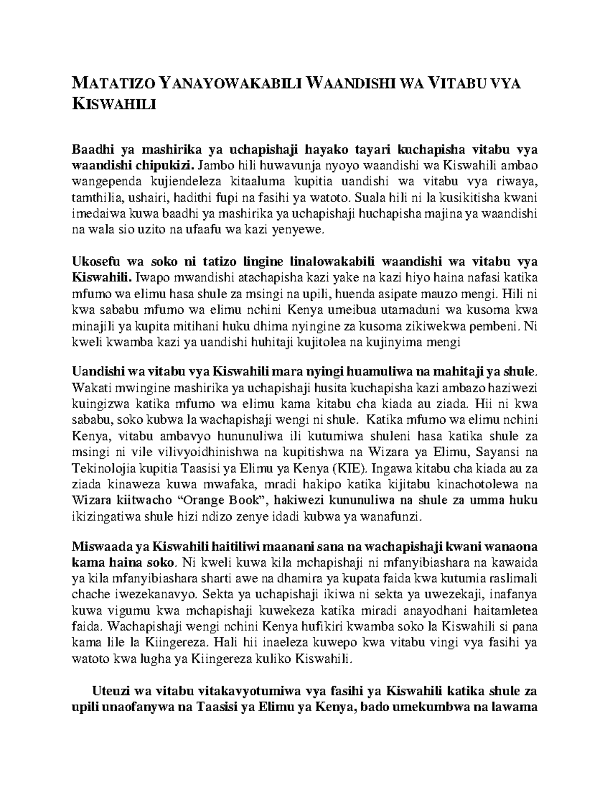 JMC 300 Notes-uchapishaji kwa kiswahili - Opinion Writing - Studocu