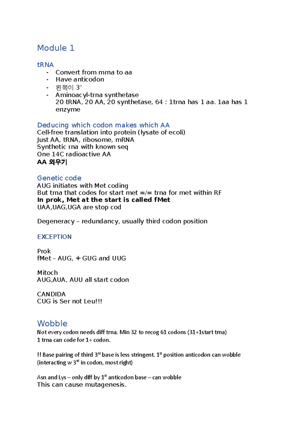 Module 1 - summary - Module 1 tRNA - Convert from mrna to aa - Have ...