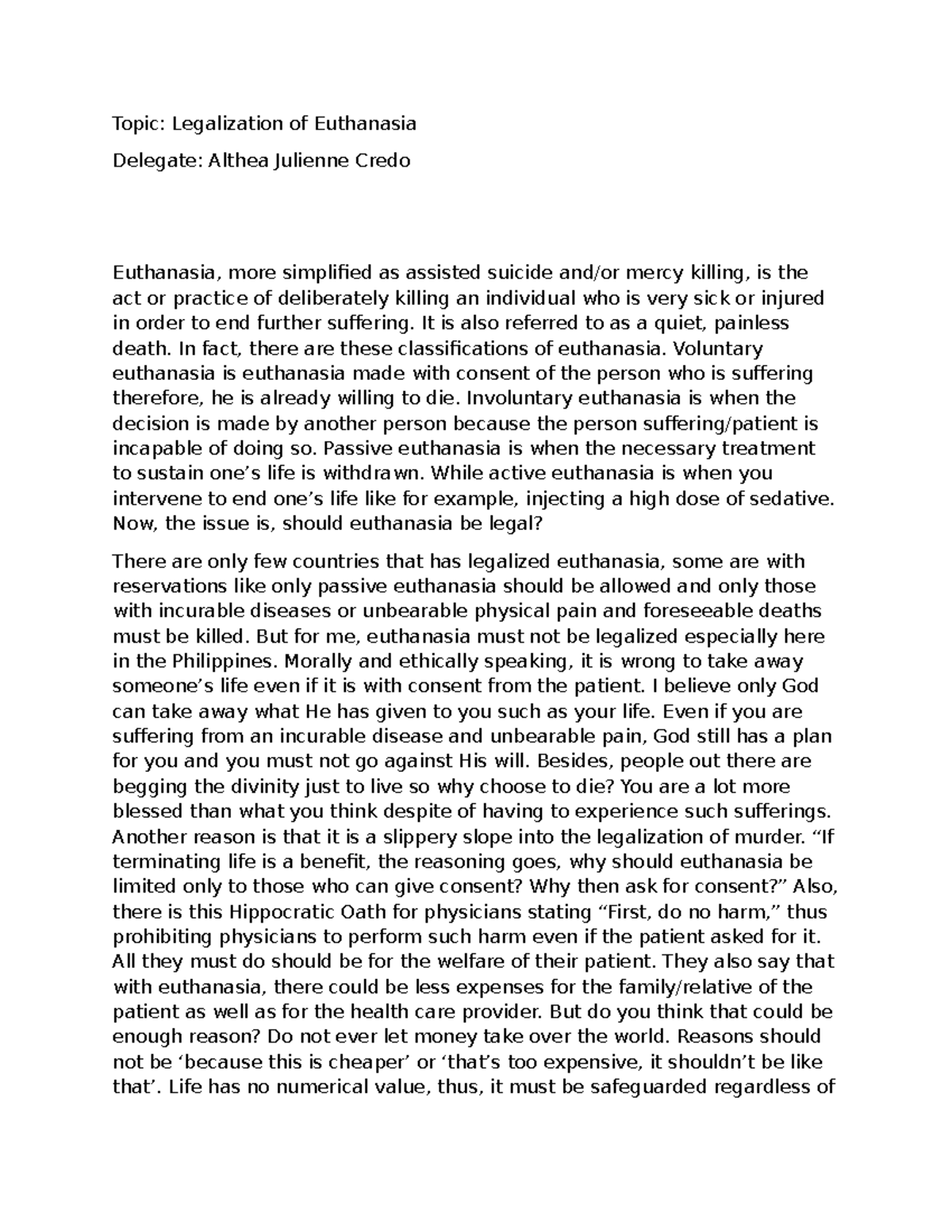 Euthanasia Position paper - Topic: Legalization of Euthanasia Delegate ...