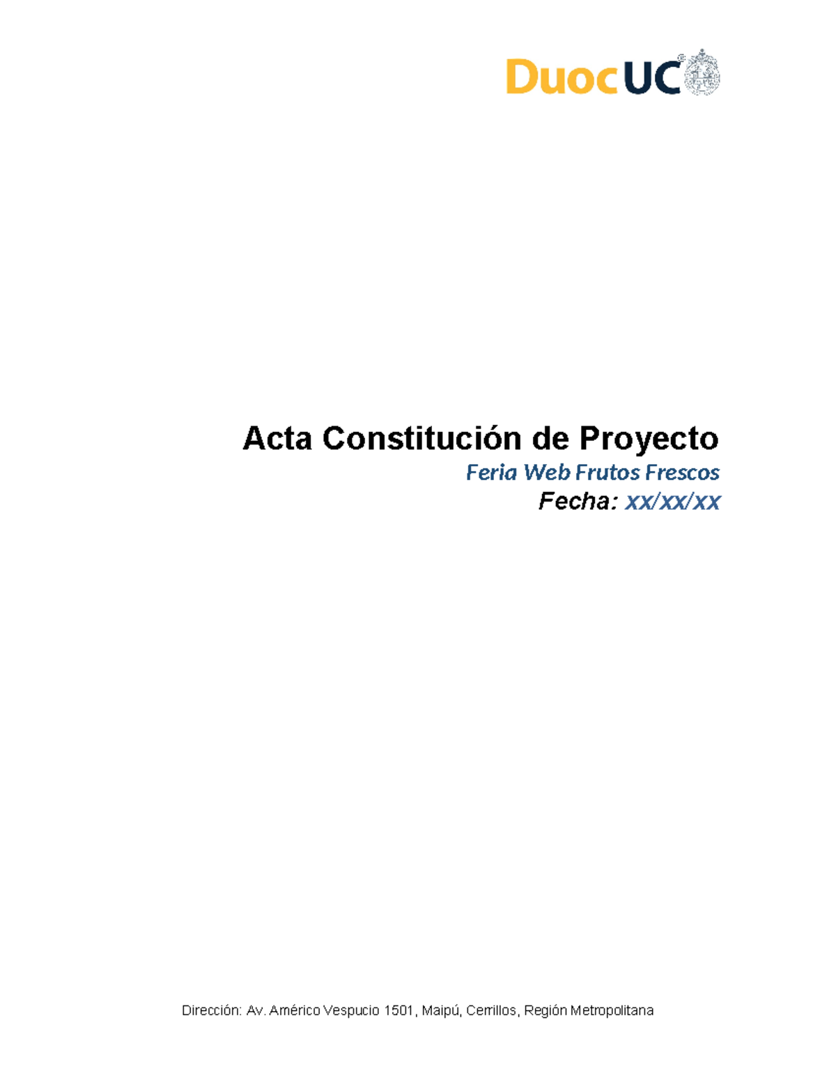 Ejemplo de Acta de Constitución del Proyecto - Acta Constitución de ...