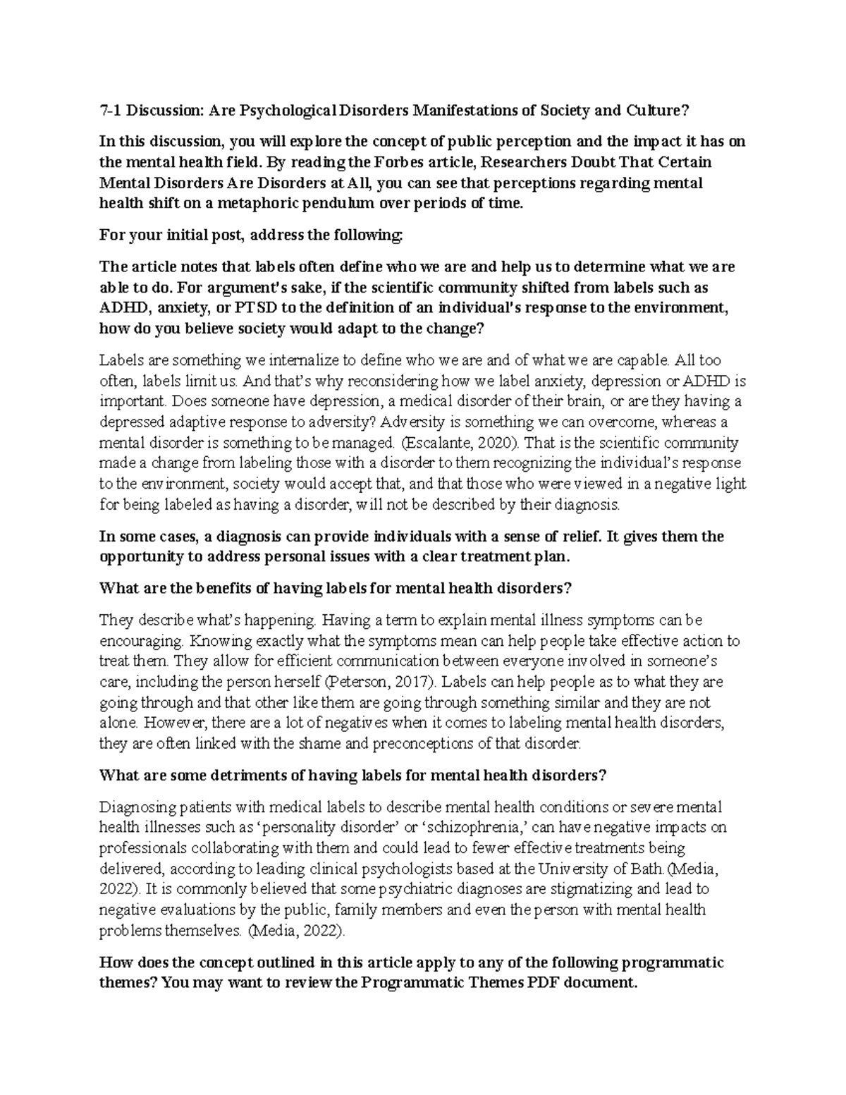 MOD 7 Discussion - 7-1 Discussion: Are Psychological Disorders ...