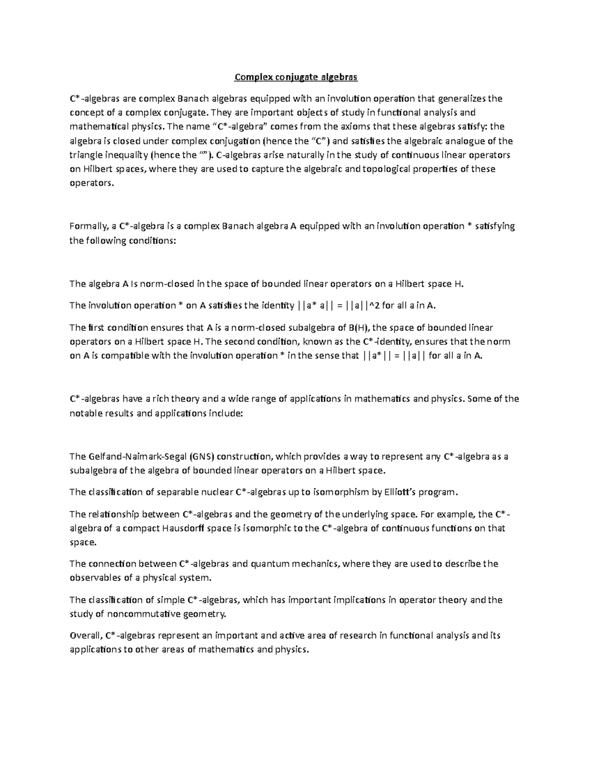 Complex conjugate algebras - Complex conjugate algebras C*-algebras are ...