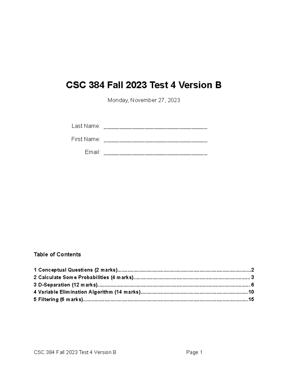 CSC 384 Fall 2023 Test 4 Version B - CSC 384 Fall 2023 Test 4 Version B ...