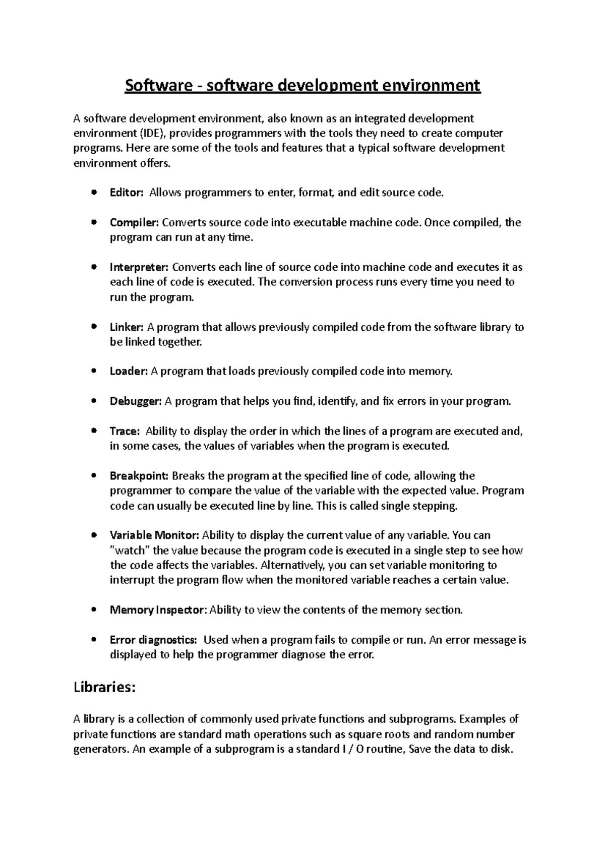 Software - software development environment - Here are some of the ...