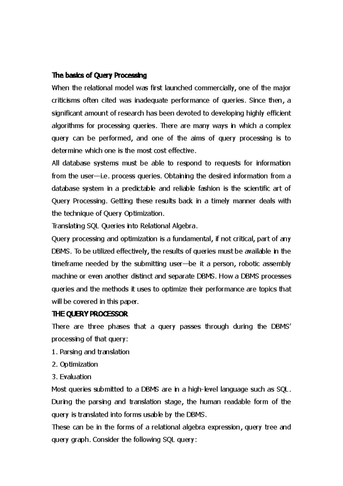Adbms chapter one - The basics of Query Processing When the relational ...