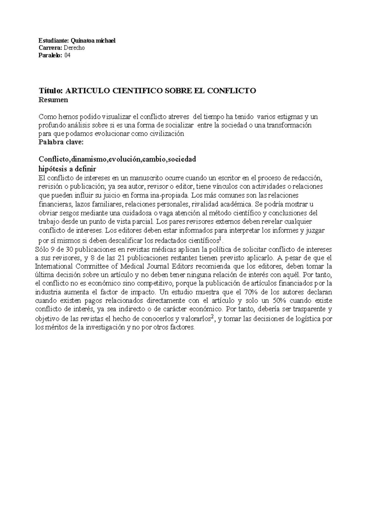 Articulo cientifico el conflicto - Estudiante: Quinatoa michael Carrera ...
