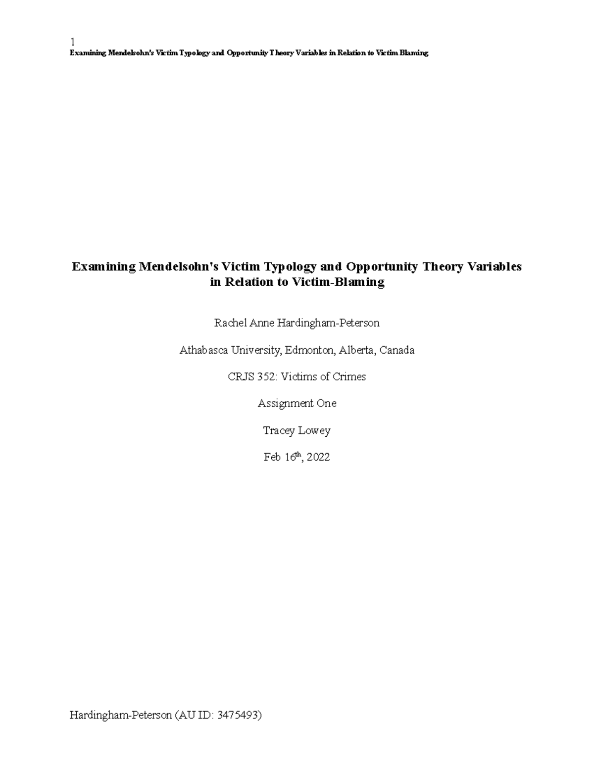 Examining Mendelsohn's Victim Typology and Opportunity Theory Variables ...