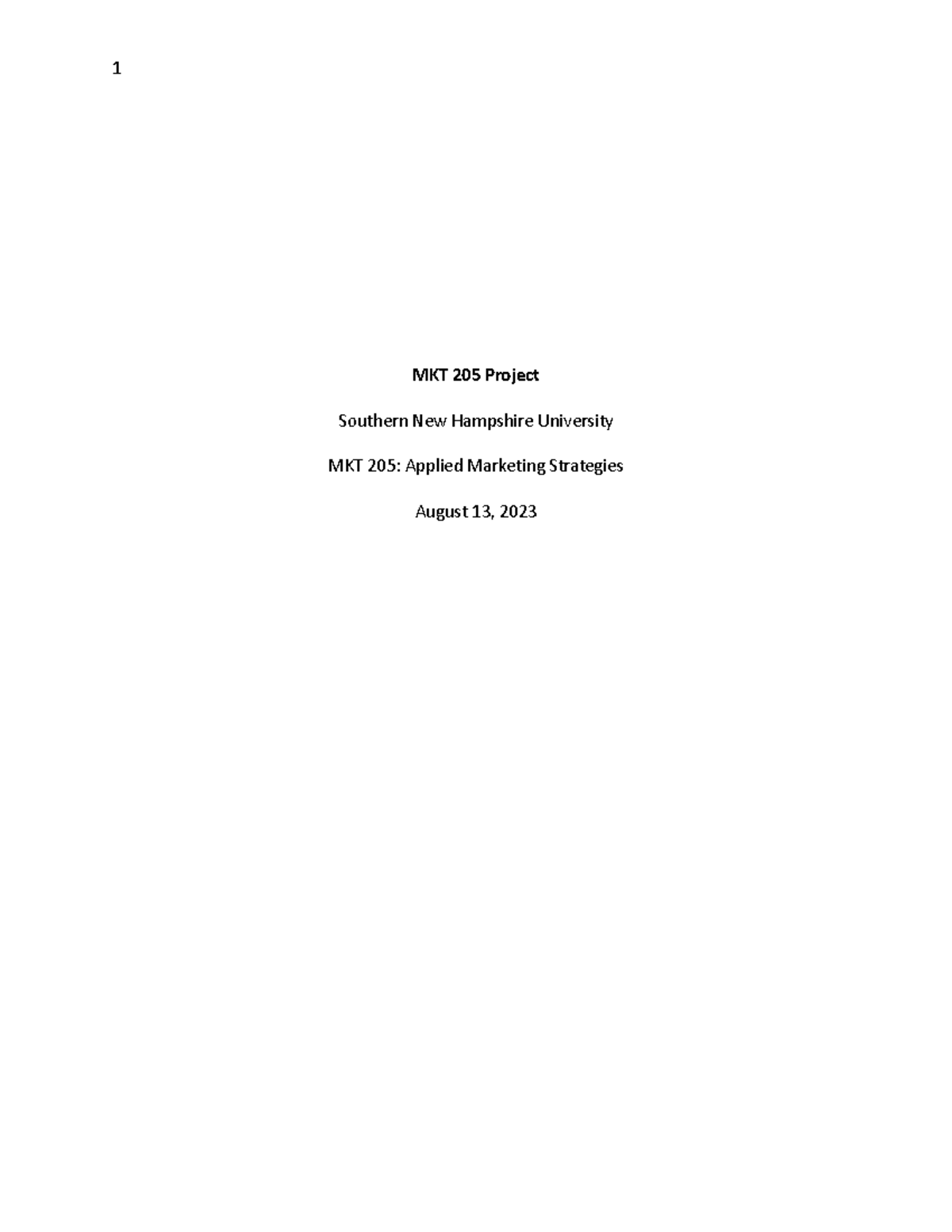 MKT205 Project - MKT 205 Project Southern New Hampshire University MKT ...
