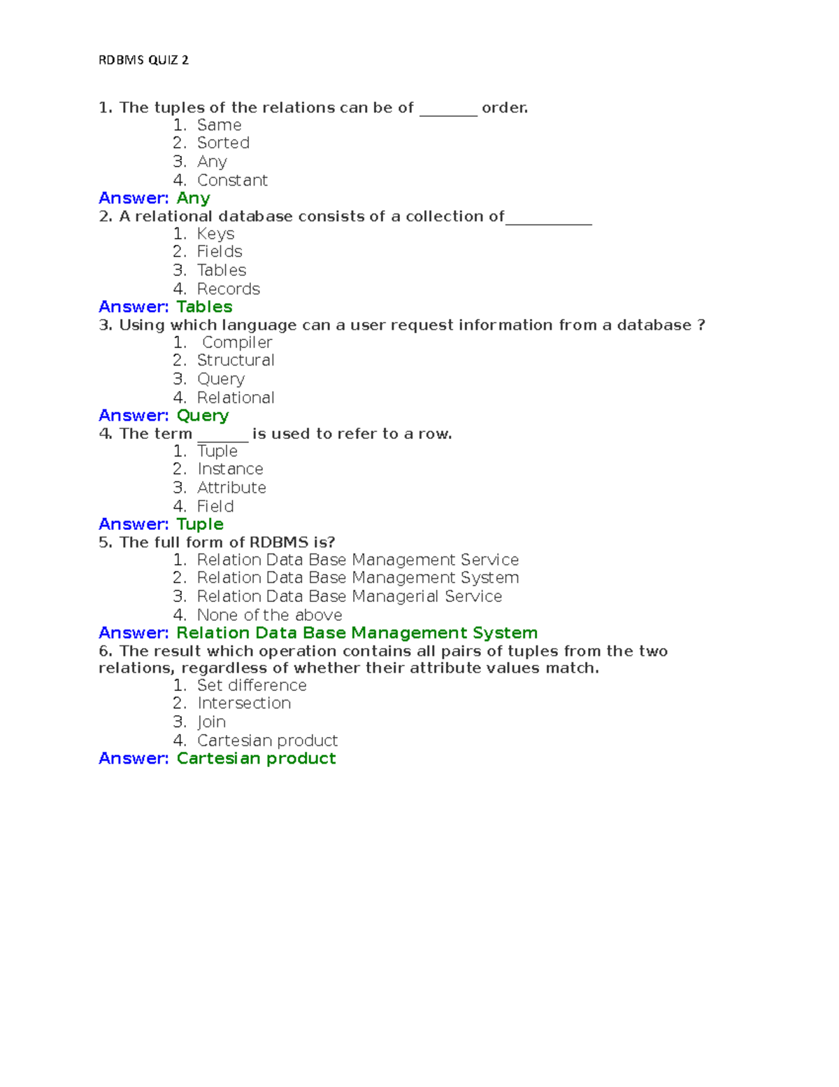 QUIZ 2-DBMS - practice - RDBMS QUIZ 2 1. The tuples of the relations ...