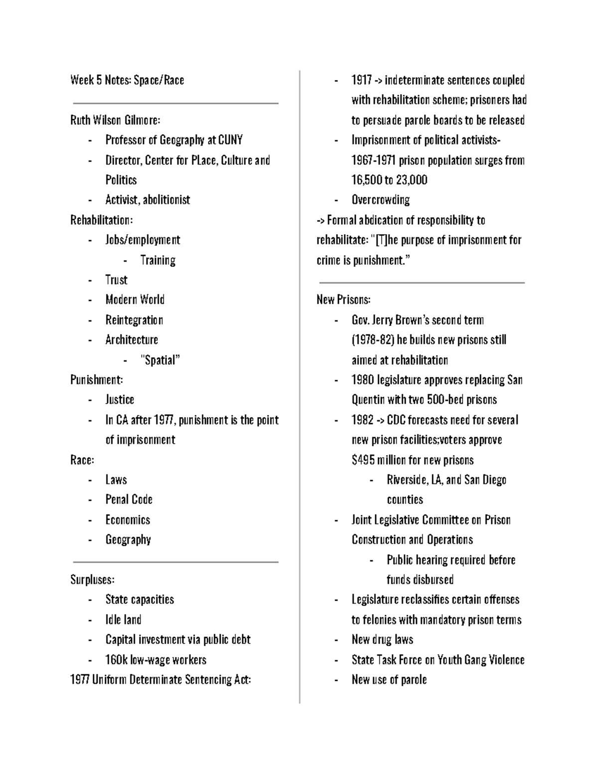 Week 5 Notes - Week 5 Notes: Space/Race Ruth Wilson Gilmore ...