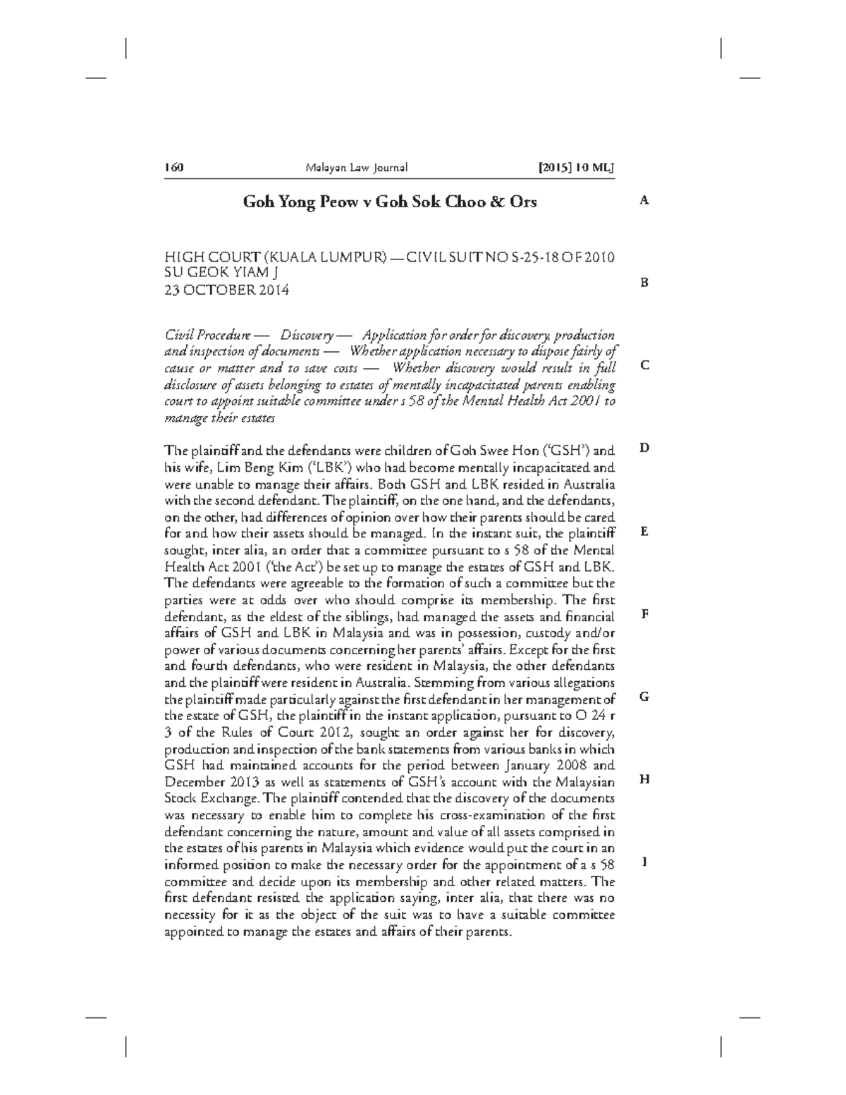 Goh Yong Peow v Goh Sok Choo & Ors - Goh Yong Peow v Goh Sok Choo & Ors ...