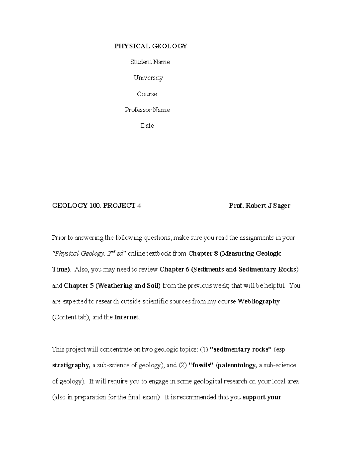 Geology 100, Project 4 - PHYSICAL GEOLOGY Student Name University ...