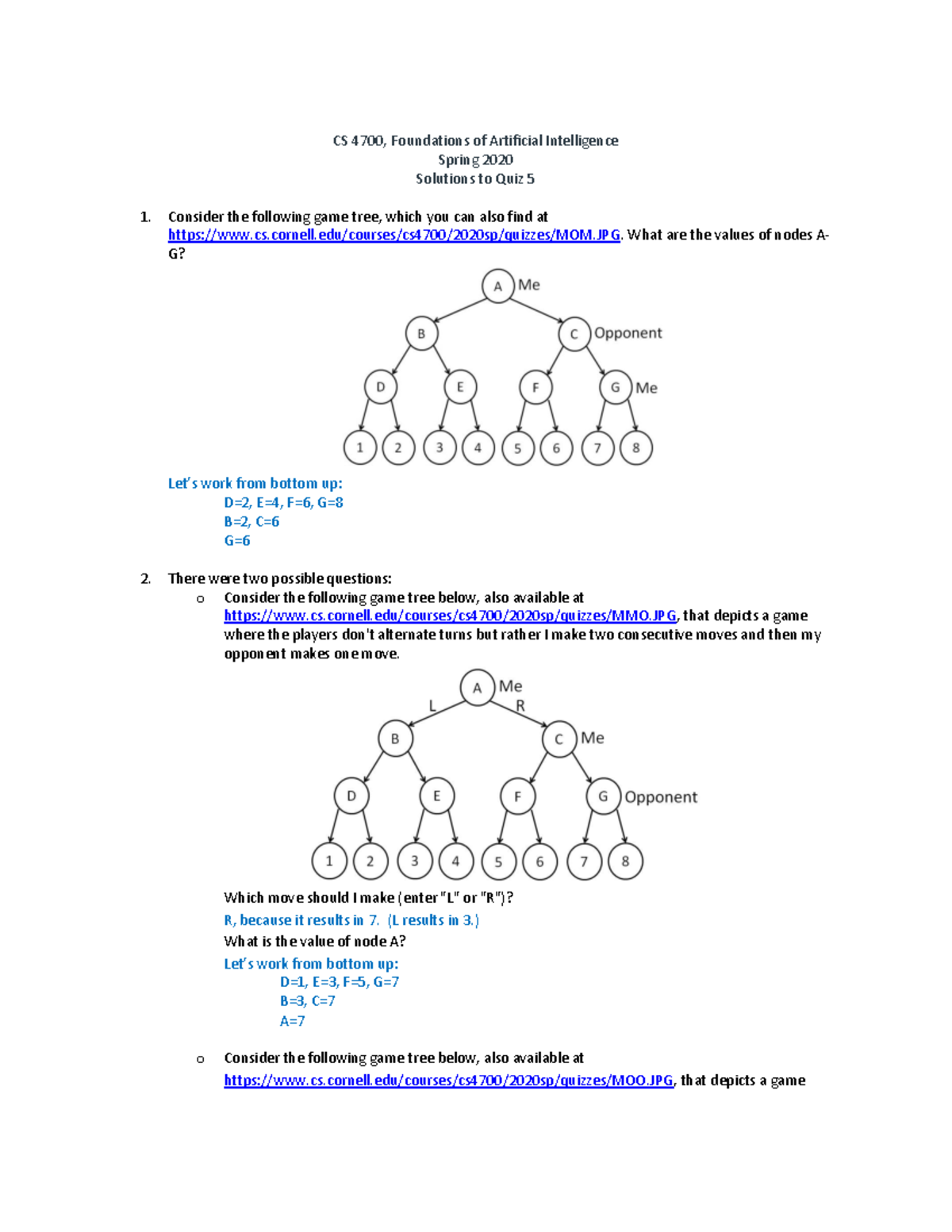 4700 2020sp q5 solutions revised - CS 4700, Foundations of Artificial ...