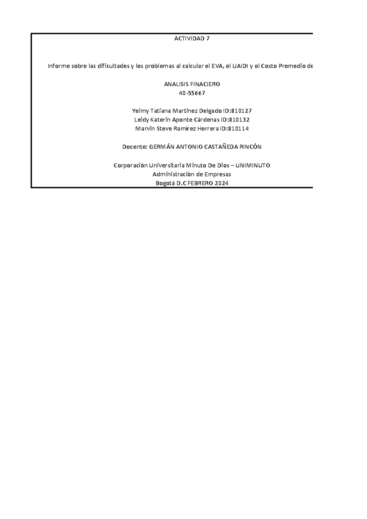 Informe: cálculo y análisis del UODI, capital de la empresa, CPPC y ...