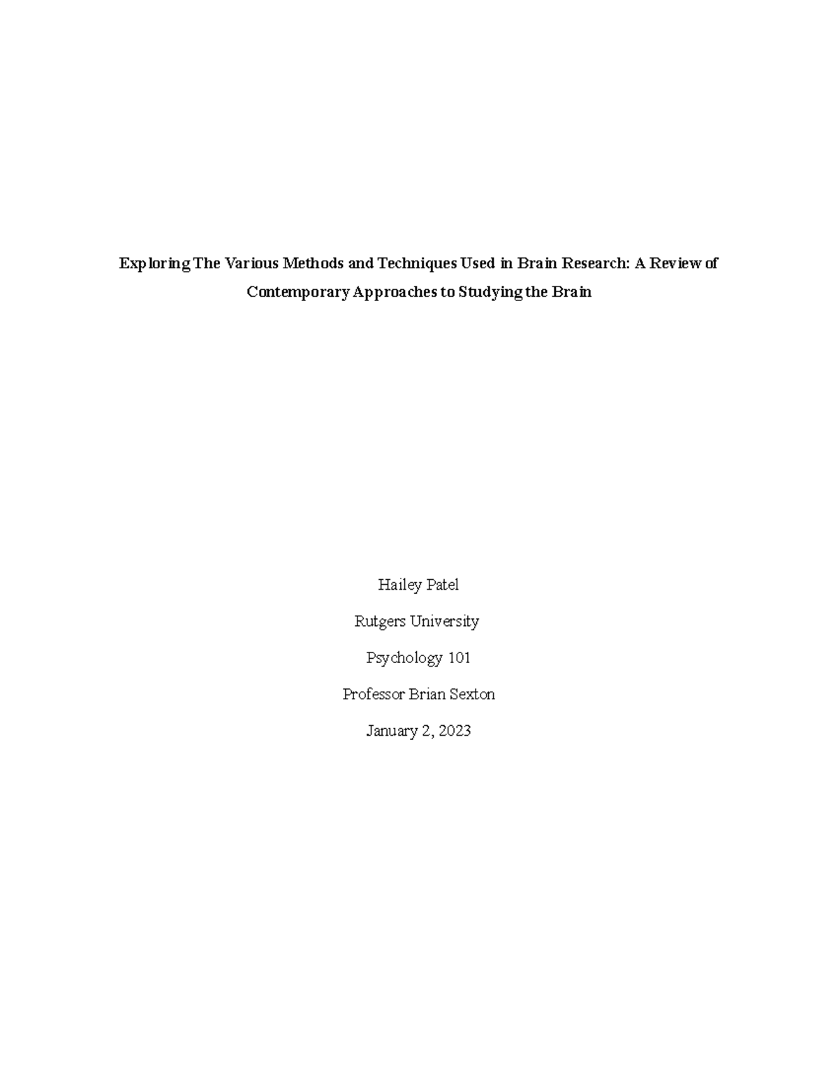 Psychology (Short Research Paper #1) - Exploring The Various Methods ...