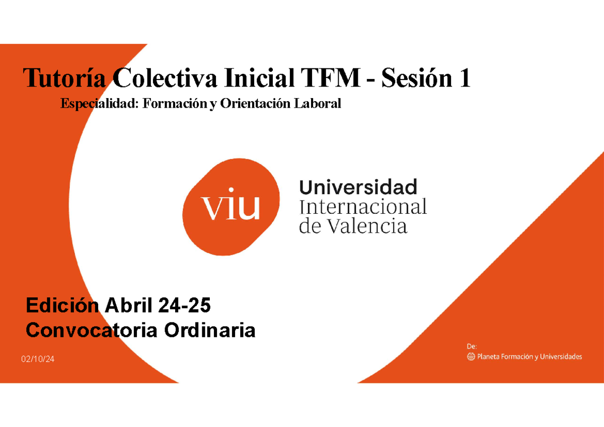 Presentacion TFM Abril 24 25 S1 PSB - Tutoría Colectiva Inicial TFM - Sesión 1 Especialidad ...