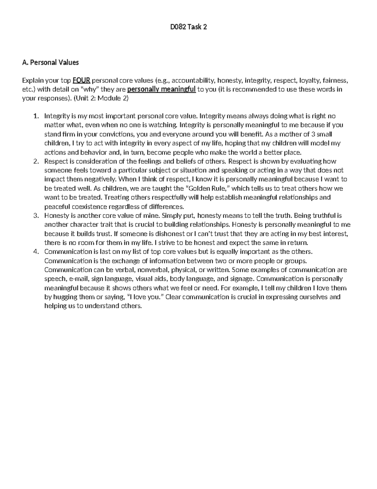 D082 Task 2- Erica Yeates - D082 Task 2 A. Personal Values Explain your ...
